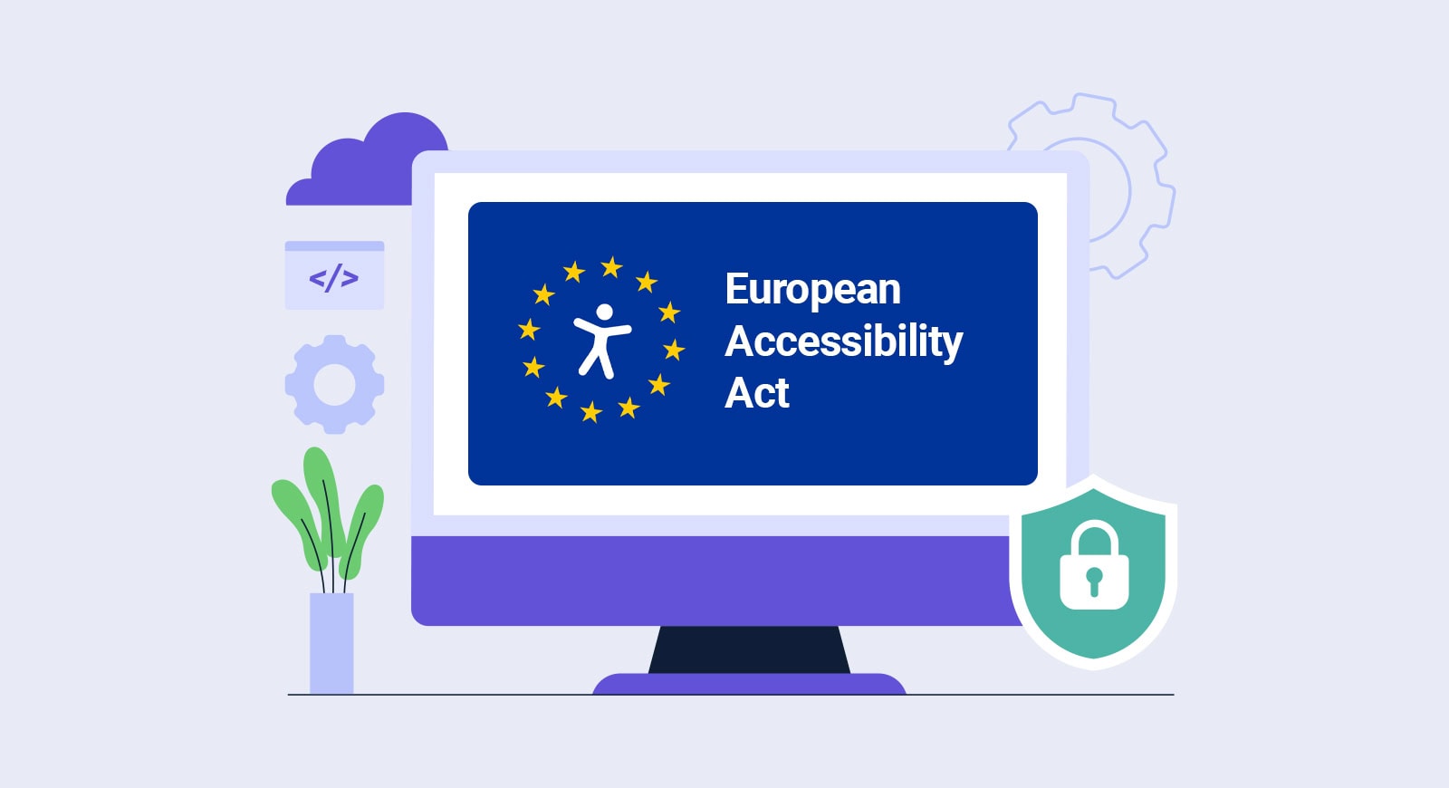 European Accessibility Act | Achieve Compliance by June 2025